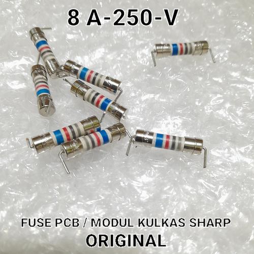 Jual FUSE / SEKERING PCB KULKAS SHARP ORIGINAL 8A-250V MODUL KULKAS ...