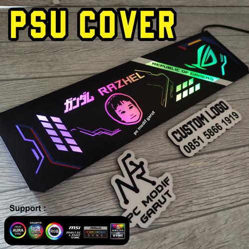 Jual COVER PSU LED RGB LOGO COSTUM RYZEN GTX MSI ASUS ROG DLL - NON LED ...