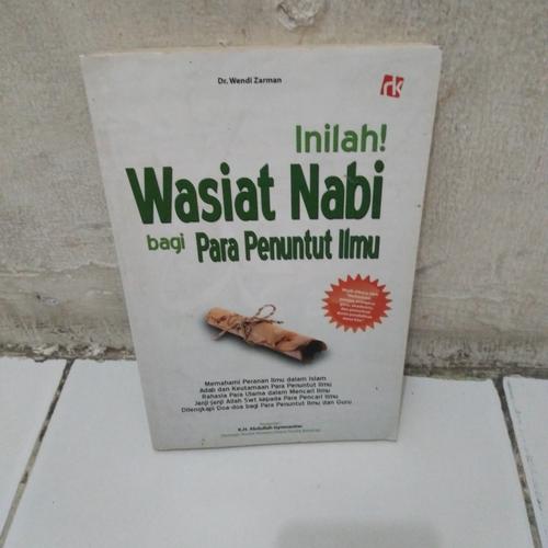Jual Inilah Wasiat Nabi bagi Para Penuntut Ilmu - Jakarta Pusat - Toko ...