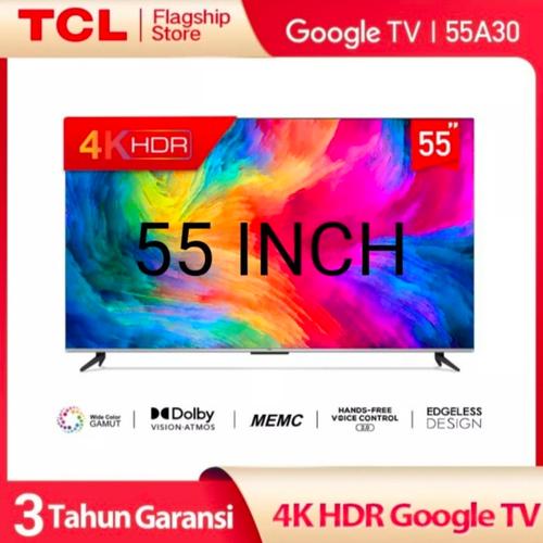 Jual NEW!!!!TCL LED TV 55A30 55INCH SMART ANDROID 11.0 UHD 4K WCG ...