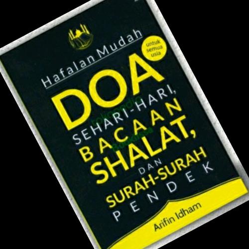 Jual HAFALAN MUDAH DOA SEHARI-HARI, BACAAN SHALAT, DAN SURAH-SURAH ...