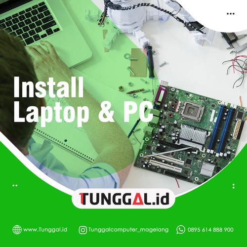 Jual JASA INSTALLASI LAPTOP dan PC - Tunggal Computer Magelang - Kota ...