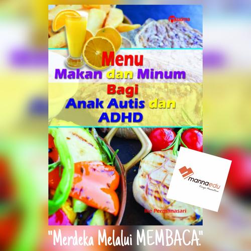 Jual Menu Makanan Sehat bagi Anak Autis Autisme dan Peran Pangan ...