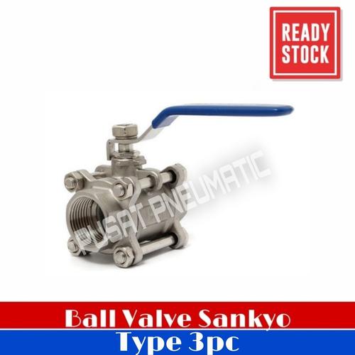 Jual 3/4" STOP KRAN AIR BALL VALVE STAINLESS SANKYO 3PC BODY - Jakarta Barat - Pusat Pneumatic ...