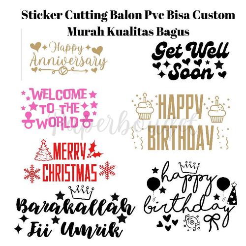 Jual Sticker Balon Pvc / Sticker Ucapan Balon custom / Sticker Ucapan ...