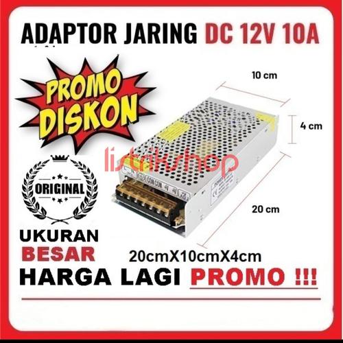 Jual Adaptor / Trafo / Power Supply Untuk Led Strip 12VDC 10A - Kab ...