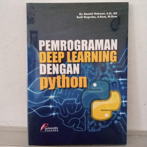 Jual Pemrograman Deep Learning dengan Python - Jakarta Barat - GGM ...