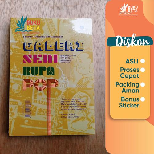 Jual Galeri Seni Rupa Pop - Sanento Yuliman - Kab. Sleman - Buku Beta ...