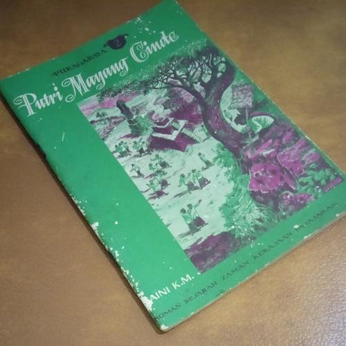 Jual ROMAN SEJARAH ZAMAN KERAJAAN PAJAJARAN "Putri Mayang Cinde" - Kota ...