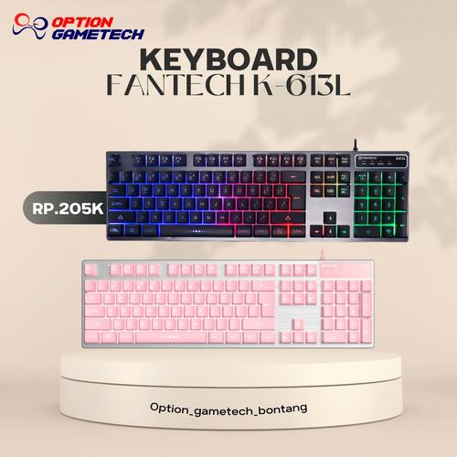 Jual KEYBOARD FANTECH K-613L - Kota Bontang - Option Gametech | Tokopedia