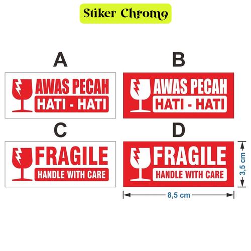 Jual Stiker Fragile Awas Pecah Sticker Pengiriman Paket Chromo Satuan ...