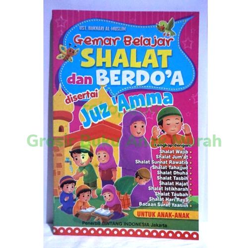 Jual Buku Gemar Belajar Shalat / Sholat dan Bedoa disertai Juz 'Amma ...