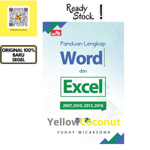 Jual Panduan Lengkap Word dan Excel 2007, 2010, 2013, & 2016 - Yudhy Wicaks - Kota Tangerang ...