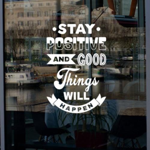 Jual Stiker Cutting Dinding Kaca Quotes Stay Positive Sticker Kantor ...