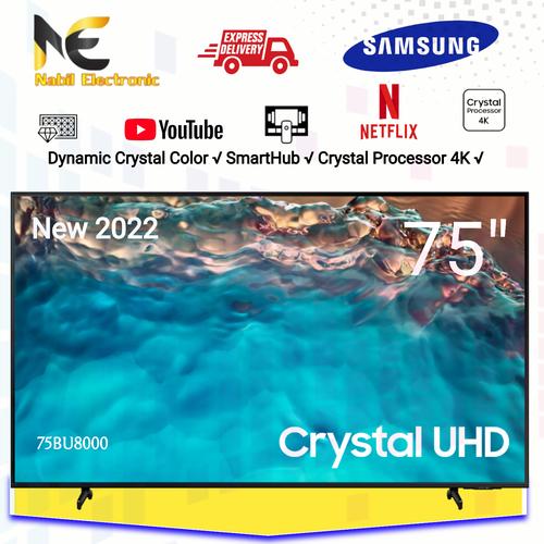 Jual SAMSUNG 75BU8000 75 INCH SMART TV CRYSTAL UHD 4K NEW 2022 - Kota Tangerang Selatan - NE ...