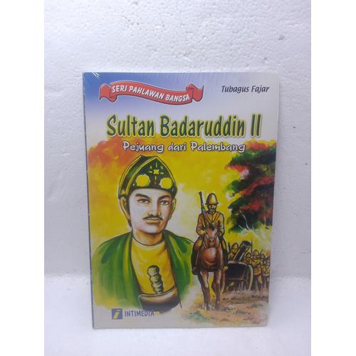 Jual BUKU SULTAN BADARUDDIN II PEJUANG DARI PALEMBANG - Kota Medan ...