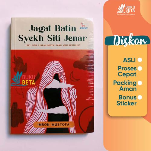 Jual Jagat Batin Syekh Siti Jenar - Imron Mustofa - Kab. Sleman - Buku Beta | Tokopedia