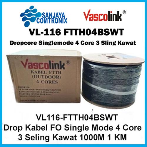 Jual VASCOLINK VL116 FTTH04BSWT DropCore FTTH Kabel FO SM 4Core 1KM ...