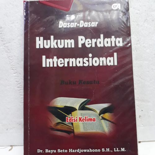 Jual Dasar-Dasar Hukum Perdata Internasional Buku Kesatu, Dr, Bayu Seto Har - Kota Bandung ...