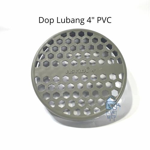 Jual DOP LUBANG 4" PVC ASVIRA / DOP BIOPORI / DOP SARINGAN - Kota ...
