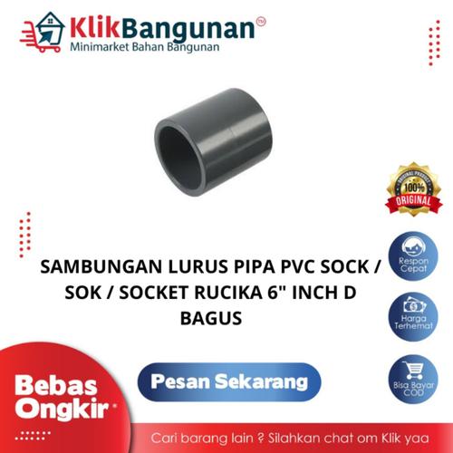 Jual SAMBUNGAN LURUS PIPA RUCIKA SOCK 6 INCH / SOK / SOCKET RUCIKA 6 ...