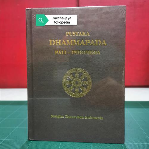 Jual BUKU / KITAB PUSTAKA DHAMMAPADA PALI - INDONESIA - Kab. Cianjur ...