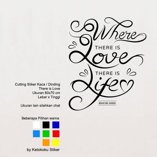 Jual Wall Sticker Dinding Kaca Cafe Rumah Quotes Wheres Love Cutting ...