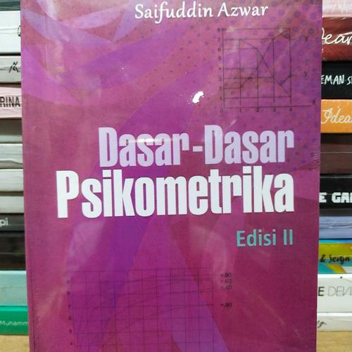 Jual Buku DASAR-DASAR PSIKOMETRIKA EDISI II SAIFUDDIN AZWAR - Kota ...