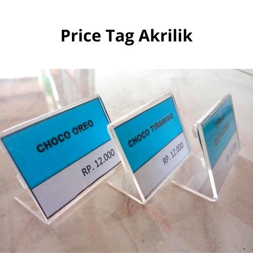 Jual Price Tag Acrylic / Label Harga Akrilik ukuran 4x6 cm - Kota ...