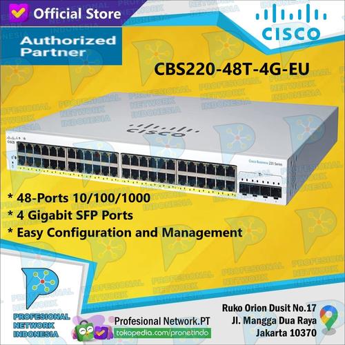 Promo Cisco Business 220 Series Smart Switch CBS220-48T-4G-EU 48-port GE - Unit Only Cicil 0% 3x ...