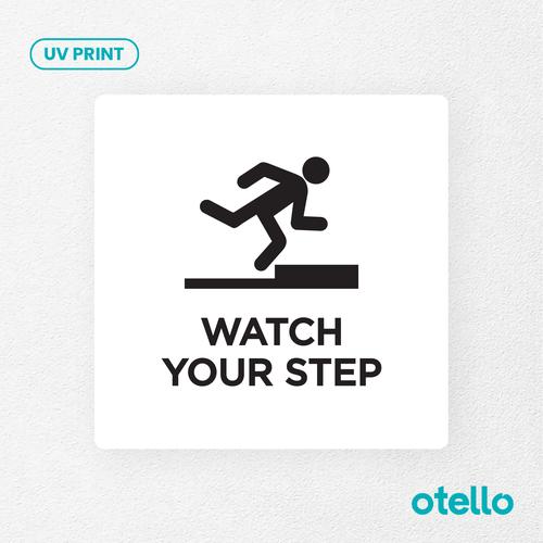 Jual Watch Your Step Signage Acrylic Sign Board Akrilik Papan Label ...