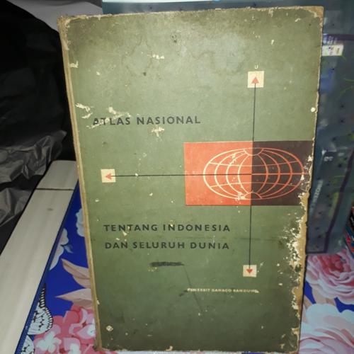 Jual ATLAS NASIONAL TENTANG INDONESIA DAN SELURUH DUNIA-F1 - Kota ...
