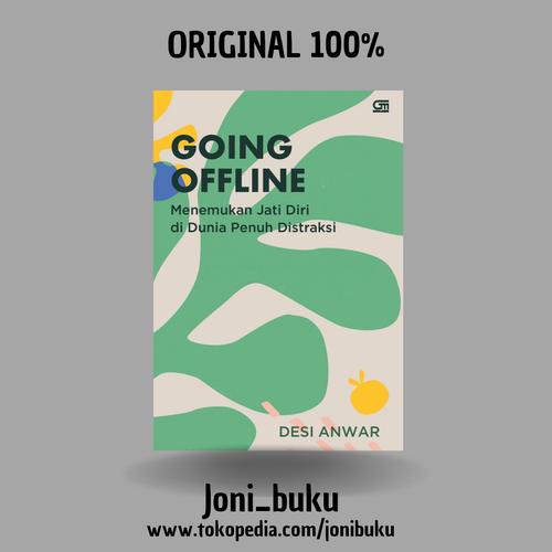 Going Offline Desi Anwar