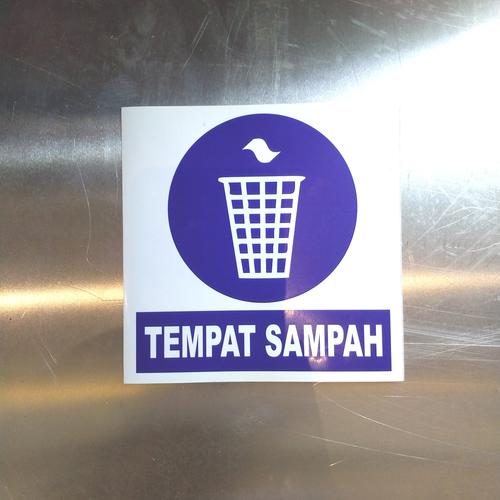 Jual STICKER TANDA TEMPAT SAMPAH, TEMPAT BUANG SAMPAH UK 15X15CM ...