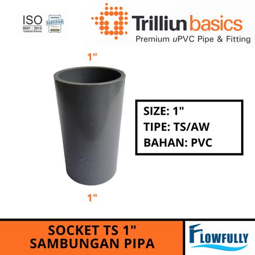 Jual SOCKET TS 1 INCH TRILLIUN PVC SOK SOCK SAMBUNGAN LURUS PIPA POLOS ...