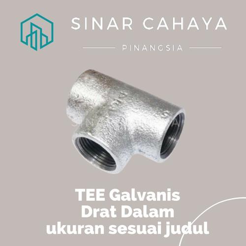 Jual TEE Drat Dalam 1/2" inch Besi Galvanis - Jakarta Barat - Sinar ...