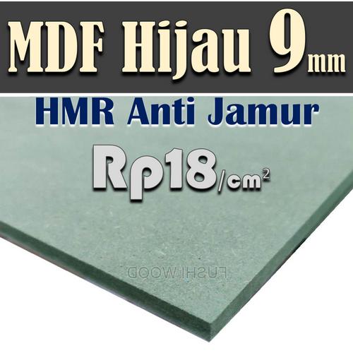 Jual HMR | MDF Hijau 9mm Custom Harga /cm - Kota Depok - DecorShop ...