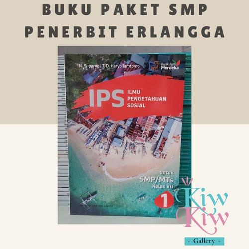 Jual Buku IPS Kelas 7 SMP/MTS Kurikulum Merdeka - Erlangga - Jakarta ...
