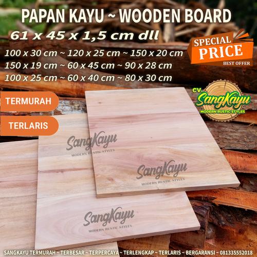 Jual Papan kayu 45x61x1,5 cm wooden board daun meja nampan kayu talenan ...