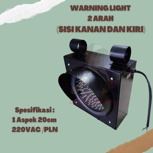Jual Lampu Warning Light 1 Aspek 20cm AC / PLN Sisi 2 Arah Kanan Kiri ...