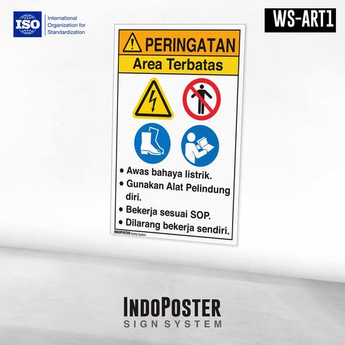 Jual Stiker Safety Sign K3 ISO Area Terbatas Aturan Bekerja Sesuai SOP ...