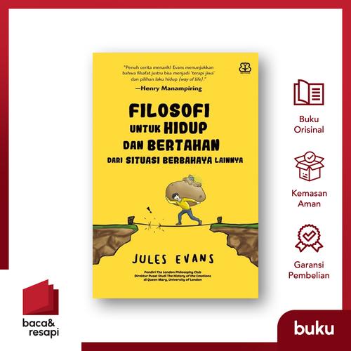 Jual Filosofi untuk Hidup dan Bertahan dari Situasi Berbahaya Lainnya - Jakarta Barat - Baca dan ...