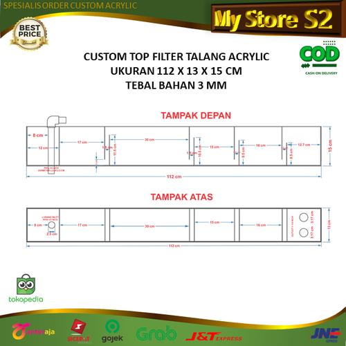 Jual CUSTOM TOP FILTER TALANG ACRYLIC 112 X 13 X 15 CM - BAHAN 3 MM ...