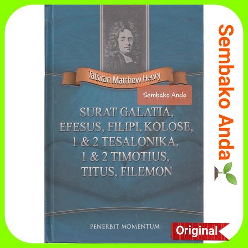 Jual Surat Galatia Efesus Filipi Kolose Tesalonika Timotius Titus ...