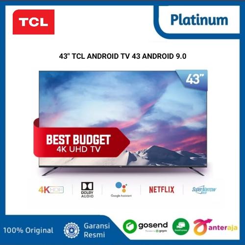 Jual LED TV TCL 43 inch 43A8 Android Smart TV UHD 4k google assisten ...
