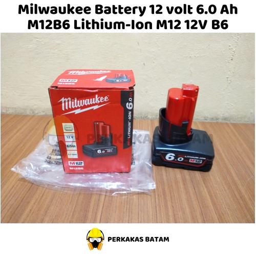 Jual Milwaukee Battery 6.0 Ah 12 volt M12B6 Lithium-Ion M12B6 12V 6.0ah ...