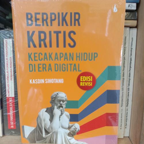 Jual Berpikir kritis kecakapan hidup di era digital Edisi Revisi ...