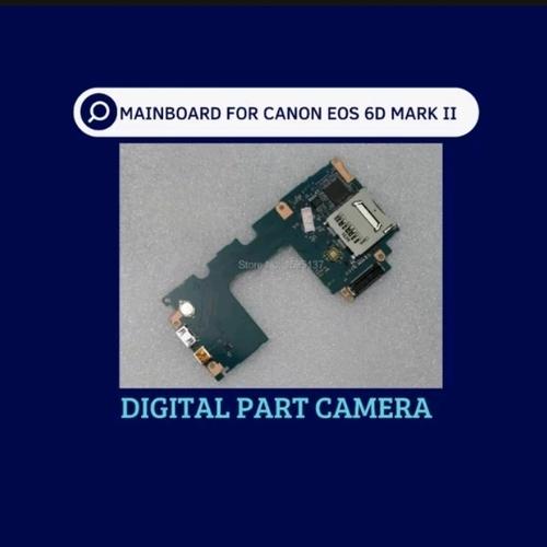 Jual Mainboard board motherboard for canon eos 6DII 6D2 6D Mark ii ...