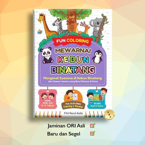 Jual Buku Fun Coloring Mewarnai Kebun Binatang Fitri Nurul Amalia - Kab ...