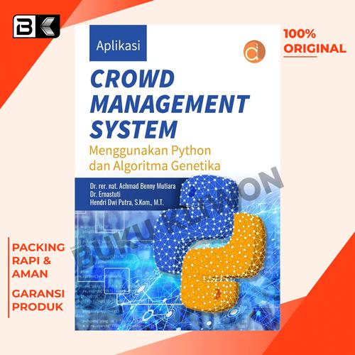 Jual Buku Aplikasi Crowd Management System Menggunakan Python Dan ... Jual Buku Aplikasi Crowd Management System Menggunakan Python Dan ...